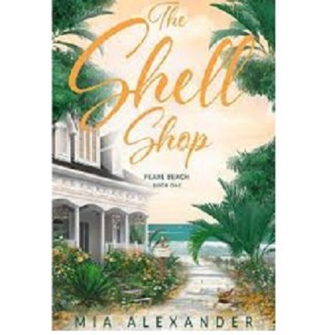 The Shell Shop by Mia Alexander Free Download - Niylog