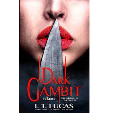 Dark Gambit Reliance by I. T. Lucas PDF Download - Niylog